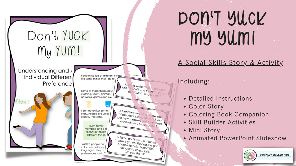 Don't YUCK My YUM! || Social Story Skill Builder – Socially Skilled Kids