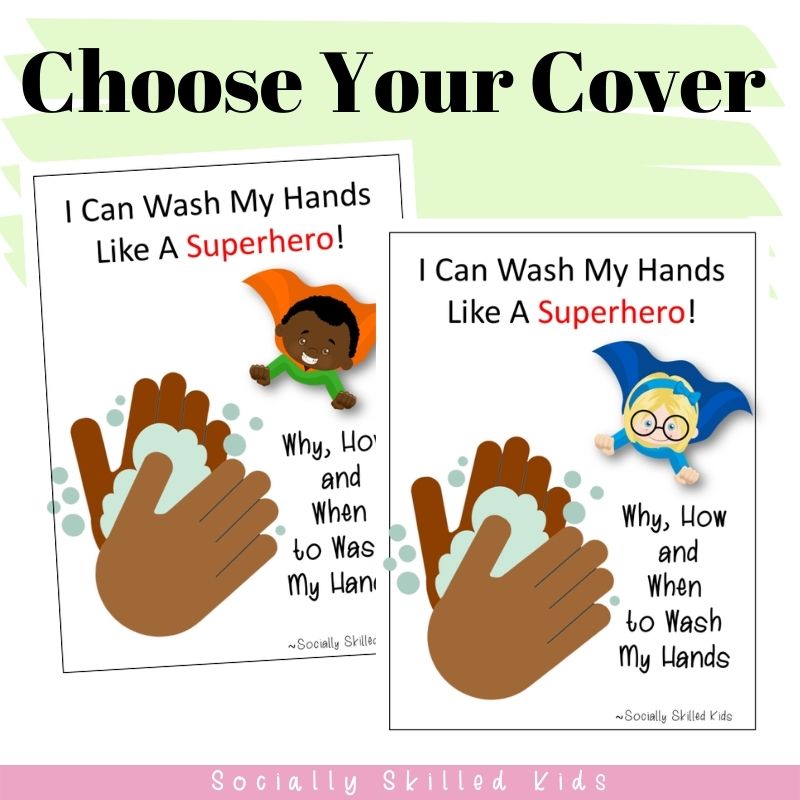 I Can Wash My Hands Like A Superhero! | Social Skills Story and Activi ...