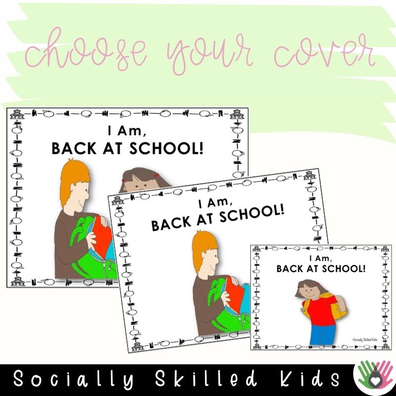I Am Back At School! | Social Skills Story and Activities – Socially ...