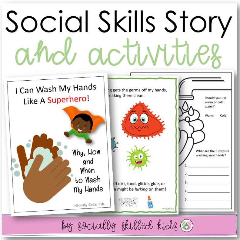 I Can Wash My Hands Like A Superhero! | Social Skills Story and Activi ...