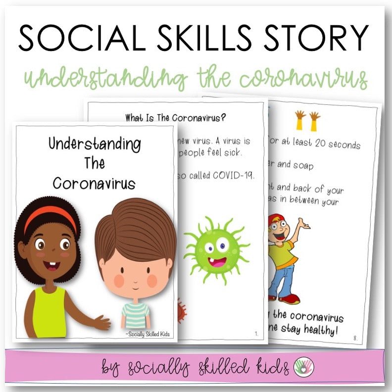 Understanding The Coronavirus | Social Skills Story – Socially Skilled Kids