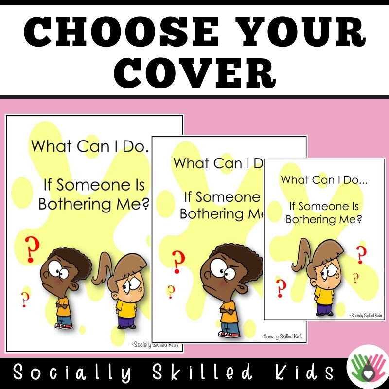 What Can I Do If Someone Is Bothering Me? | Social Skills Story and Ac ...