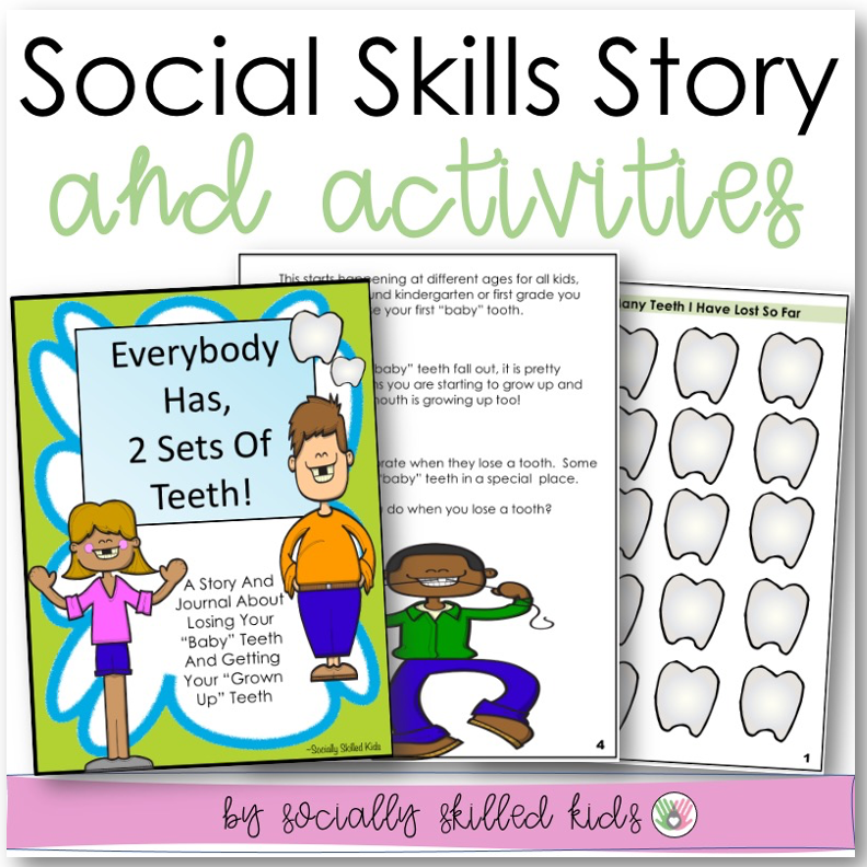 Everybody Has 2 Sets of Teeth | Social Skills Story and Activities ...