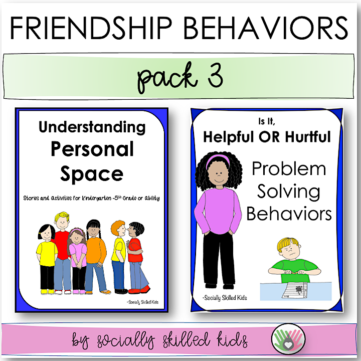 Friendship Behavior Activities | Pack 3 | Personal Space & Problem Sol ...
