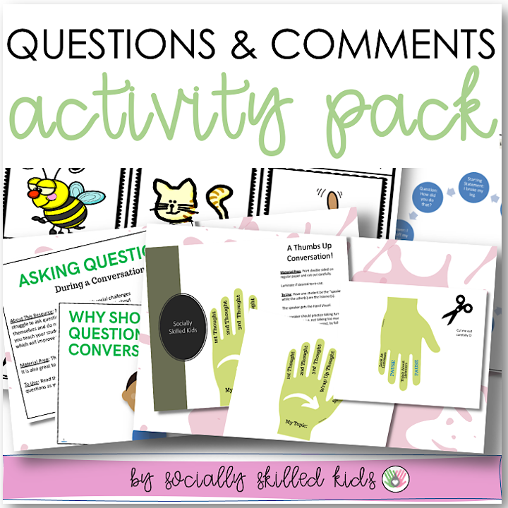 'Questions and Comments' Activity Pack – Socially Skilled Kids