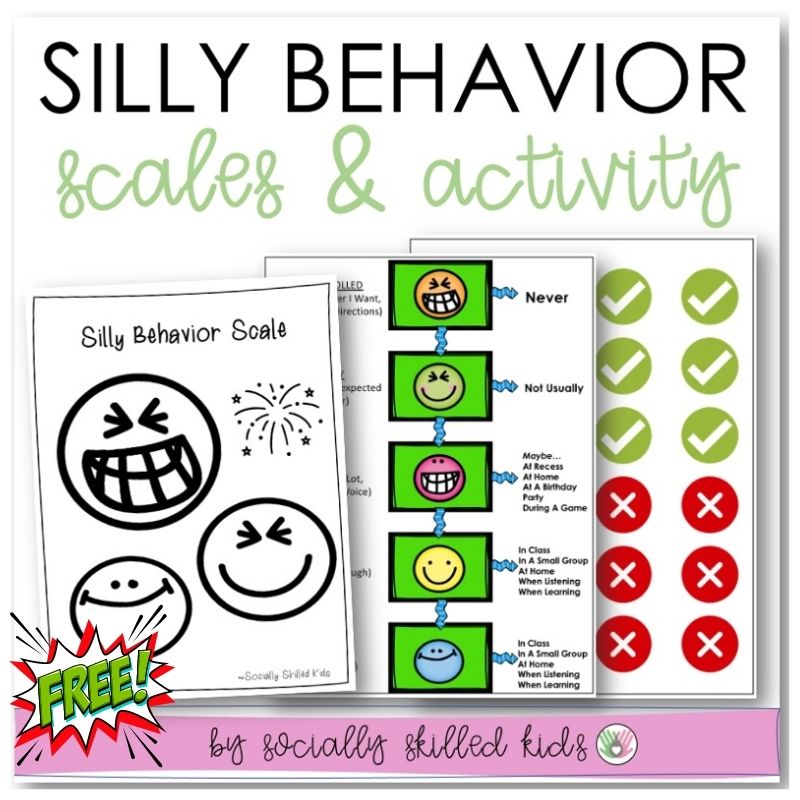 Silly Behavior Scale and Activity | Freebie – Socially Skilled Kids